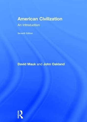 Amazon.com: American Civilization: An Introduction: 9781138631717: Mauk ...