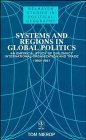 Systems and Regions in Global Politics: An Empirical Study of Diplomacy ...