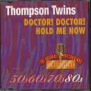 Doctor Doctor: Thompson Twins: Amazon.ca: Music