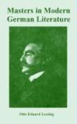 Amazon.com: Masters in Modern German Literature: 9781410221711: Lessing ...