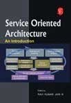 Buy Service Oriented Architecture: An Introduction (IT Series) Book ...