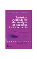 STATISTICAL METHODS FOR THE ANALYSIS OF REPEATED MEASUREMENTS (SPRINGER ...