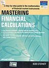 MASTERING FINANCIAL CALCULATIONS: A Step-By-Step Guide To The ...