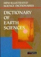 Bloomsbury Illustrated Dictionary of Earth Sciences (Bloomsbury ...