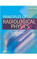 Principles of Radiological Physics : Graham, Donald, Cloke, Paul ...