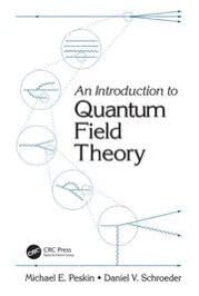 Buy An Introduction to Quantum Field Theory by Michael E. Peskin ...