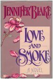 Love and Smoke: A Novel | Amazon.com.br