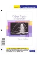 College Algebra and Trigonometry: Plus MyMathLab Student Access Kit ...