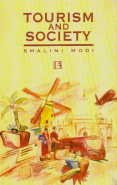 Tourism and Society: Modi, Shalini: 9788170336709: Amazon.com: Books