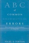 ABC of Common Grammatical Errors: Nigel D. Turton: 9780333924303 ...