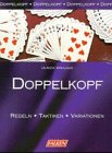 Doppelkopf. Regeln, Taktiken, Variationen. : Amazon.de: Bücher