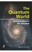 Buy The Quantum World: Quantum Physics for Everyone Book Online at Low ...