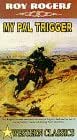 Amazon.com: My Pal Trigger : Roy Rogers, George hayes, Dale Evans ...