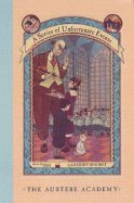 Austere Academy (00) by Snicket, Lemony [Hardcover (2000)]: Snicket ...