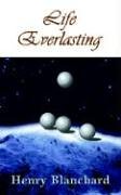 Buy Life Everlasting Book Online at Low Prices in India | Life ...