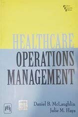 Amazon.in: Buy Healthcare Operations Management (English) Book Online ...