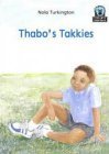 Thabo's Takkies (Junior African Writers: Starters Level 2) : Turkington ...