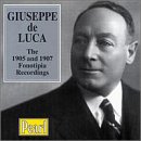 De Luca, Giuseppe - Giuseppe De Luca: The 1905 and 1907 Fonotopia ...