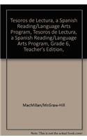 Tesoros de lectura, A Spanish Reading/Language Arts Program, Grade 6 ...