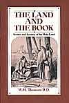 The Land & the Book: Thomson, W. M.: 9781850770541: Amazon.com: Books