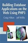 Building Database Applications on the Web Using PHP3: 9780201657715: Computer Science Books ...