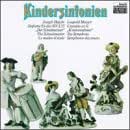 Leopold Mozart: Toy Symphony / Johann Michael Haydn: The Dream ...