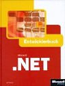 Amazon.com: Microsoft . NET Entwicklerhandbuch.: 9783860636428: Jeff ...