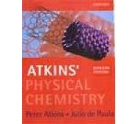 Atkins' Physical Chemistry: Peter Atkins, Julio de Paula: 9780199255795 ...