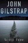 Scott Free.: Gilstrap, John: 9780141018379: Amazon.com: Books