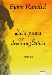 Amazon.com: David Puma och drottning Silvia : 9789173249041: Björn ...