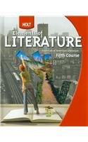 Holt Elements of Literature: Fifth Course : Beers, Kylene, Jago, Carol ...