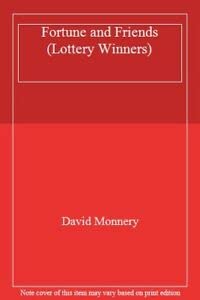 Fortune and Friends: No.2 (Lottery Winners S.): Amazon.co.uk: Monnery ...