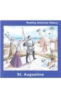 St. Augustine (Reading American History): Lilly, Melinda, Rhine, Karen ...