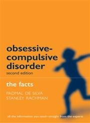 Obsessive-Compulsive Disorder: The Facts : De Silva, Padmal, Rachman ...
