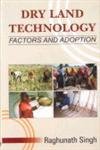 Dryland Technology: Factors and Adoption: Amazon.co.uk: 9788177543261: Books