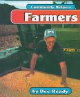 Farmers (Community Helpers): Amazon.co.uk: Ready, Dee: 9780516205038: Books