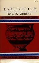 Early Greece: Murray, Oswyn: 9780804711852: Amazon.com: Books