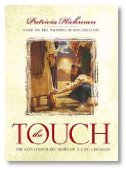 Buy The Touch (Life Changed by God's Touch) Book Online at Low Prices ...