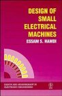 Design of Small Electrical Machines: Hamdi, Essam S.: 9780471952022 ...