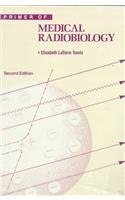 Primer Of Medical Radiobiology: 9780815188377: Medicine & Health ...