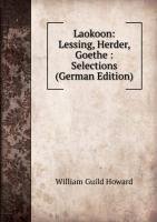 Amazon.in: Buy Laokoon Lessing Herder Goethe Selection Book Online at ...