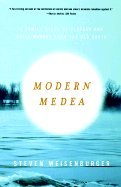 Modern Medea : A Family Story of Slavery and Child-Murder from the Old ...