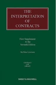 The Interpretation of Contracts 7th Edition, 1st Supplement: Lord ...