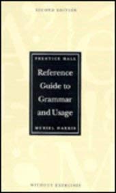 Prentice Hall Reference Guide to Grammar and Usage, without exercises ...