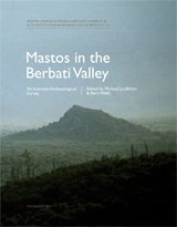 Mastos in the Berbati Valley: An Intensive Archaeological Survey (Acta ...