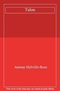 Talon: Melville, Ross a: 9780002226868: Amazon.com: Books