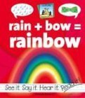 Rain+bow=rainbow (Compound Words) : Rondeau, Amanda: Amazon.co.uk: Books