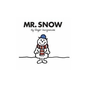 Mr. Snow: Amazon.co.uk: Hargreaves, Roger: 9781405210454: Books