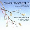 Blanton, Nicholas - Ways Upon Bells - Amazon.com Music