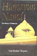 Humayun Nama - The History of Humayun: Gulbadan Begum: Amazon.com: Books